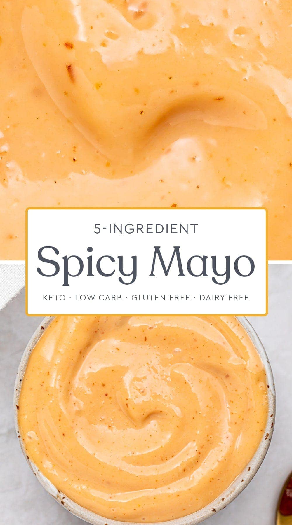 5-Ingredient Spicy Mayo - 40 Aprons