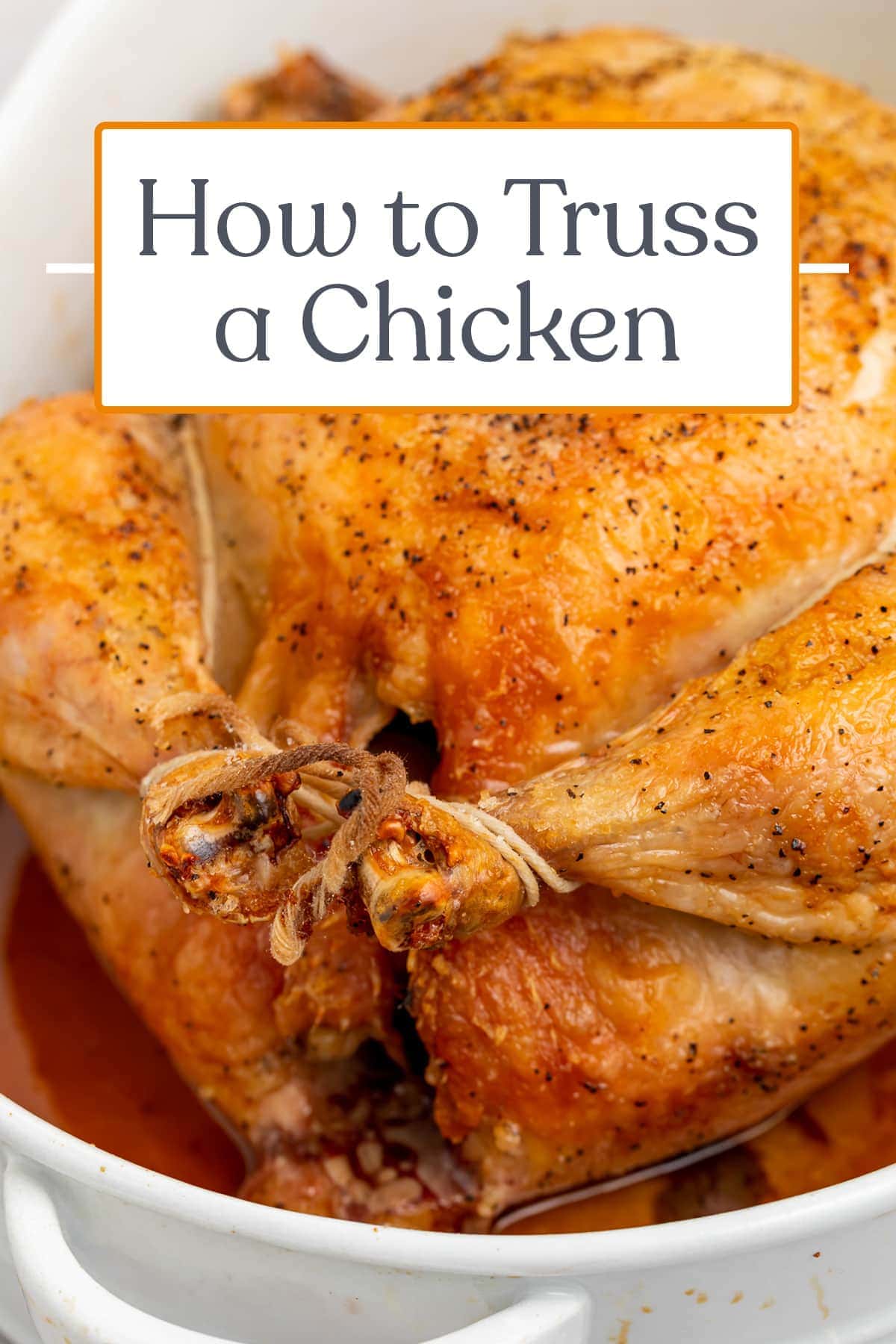 How to Truss a Chicken - 40 Aprons