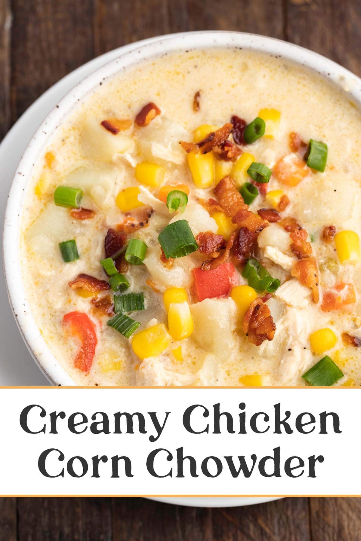 Creamy Chicken Corn Chowder - 40 Aprons