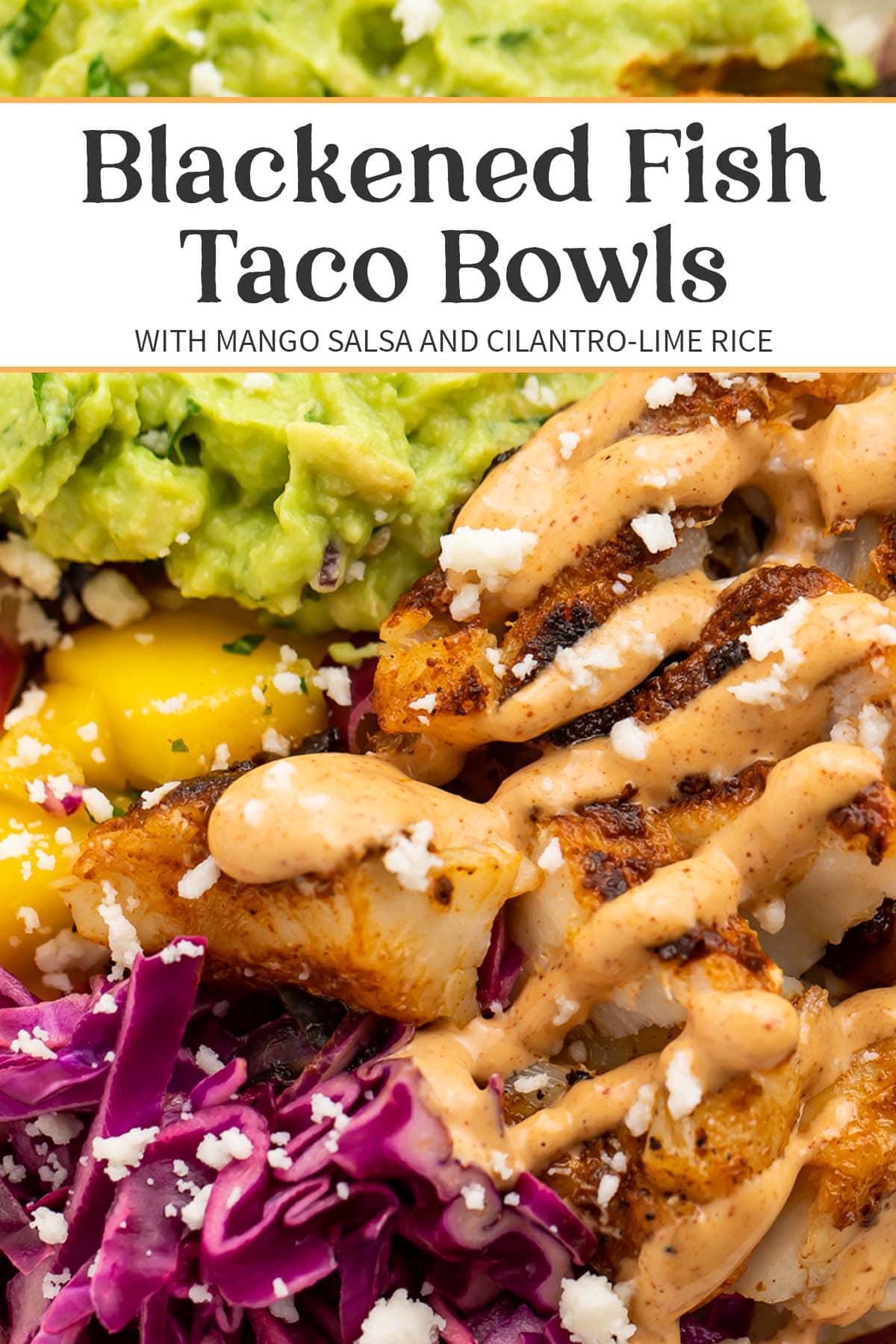 Blackened Fish Taco Bowls with Mango Salsa and Cilantro-Lime Rice - 40 ...