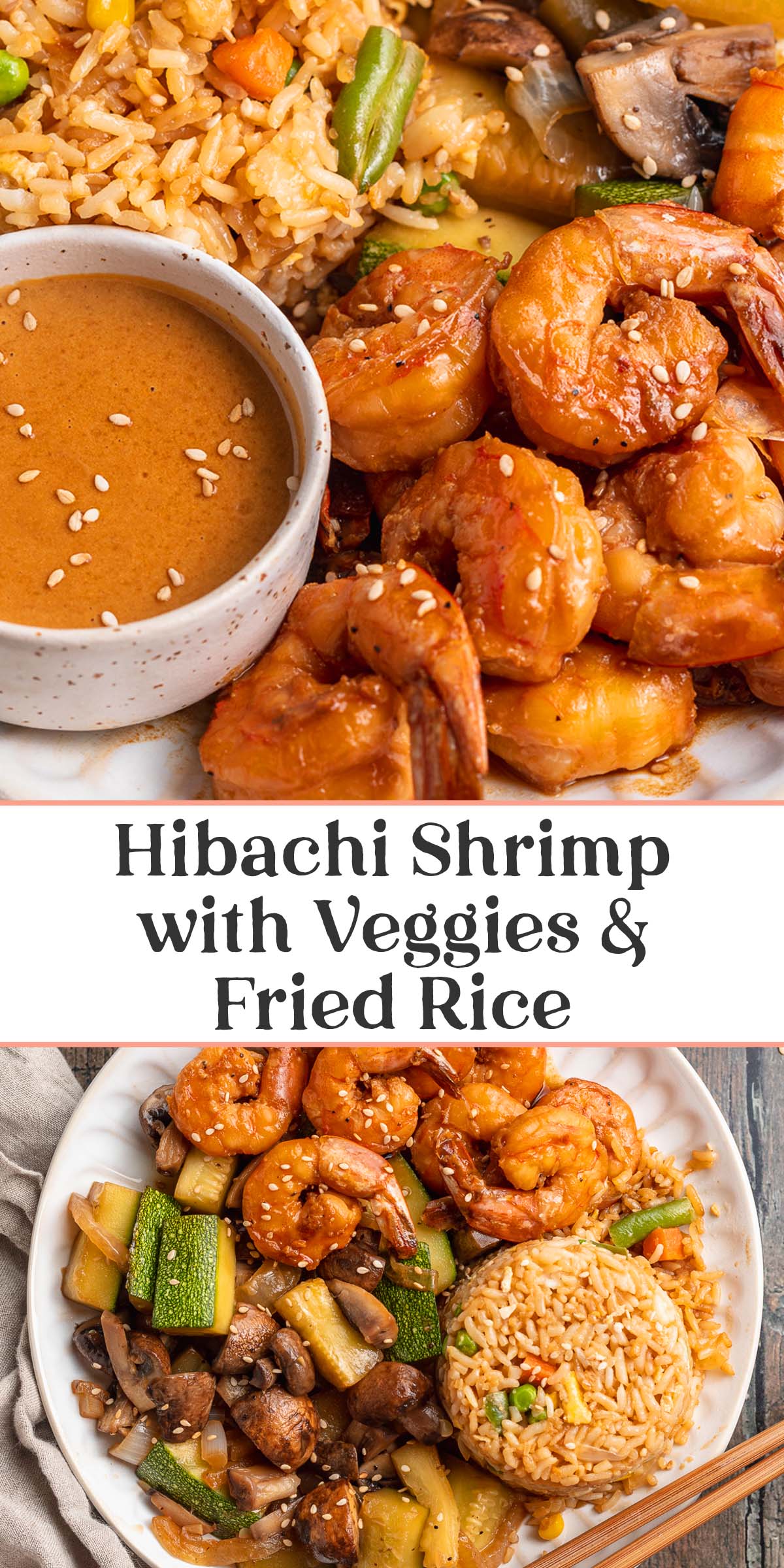 Hibachi Shrimp with Veggies and Fried Rice - 40 Aprons